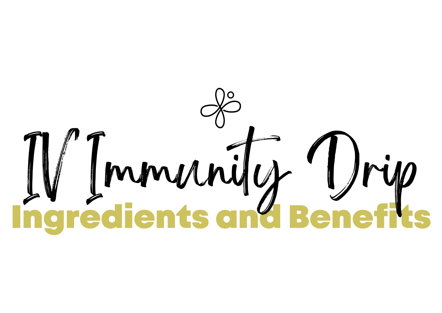 IV Immunity Drip: Ingredients and Benefits – Kim King Wellness